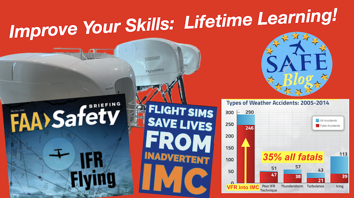 Improve Your Skills: Lifetime Learning! - Aviation Ideas and Discussion!